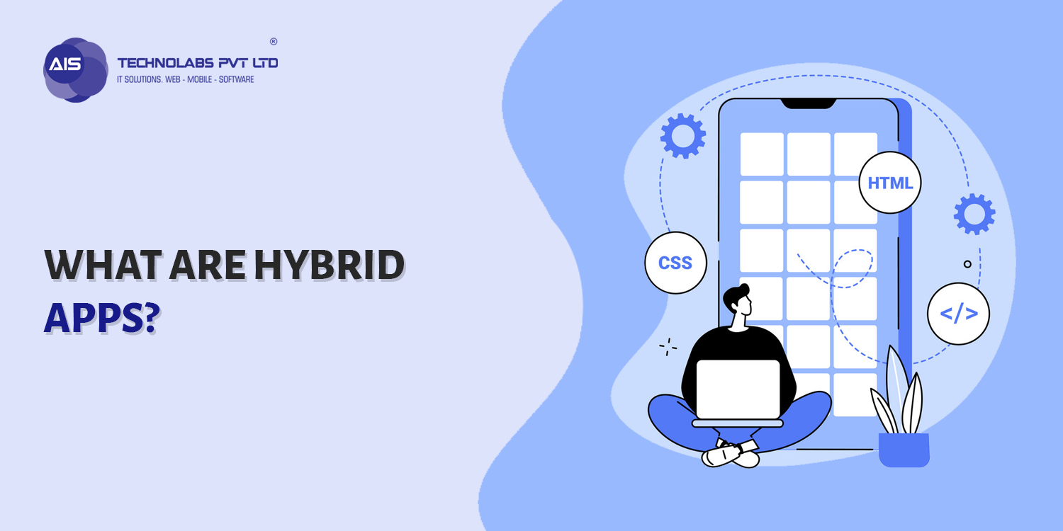 How To Hire Mobile App Developers For Hybrid App Development - AIS ...