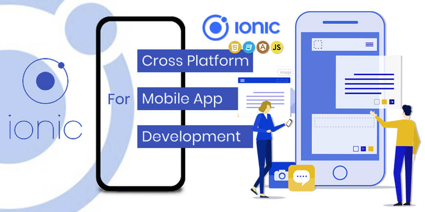Top 9 Reasons to Choose Ionic for Enterprise Mobile App Development